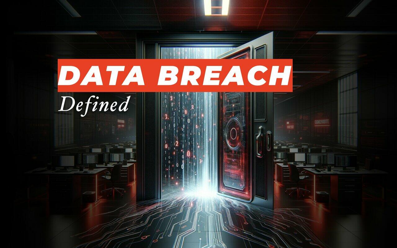 Defining a "Data Breach"