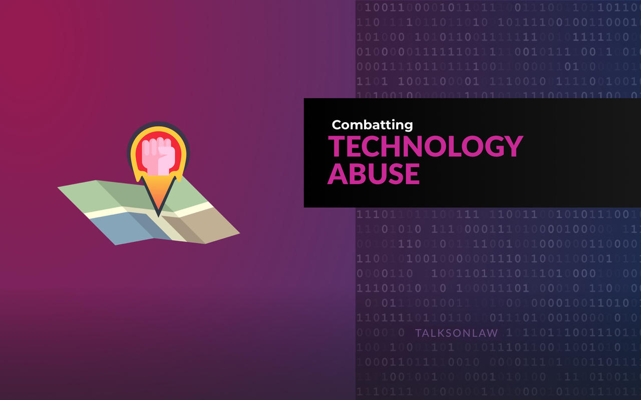 Combatting Technology Abuse