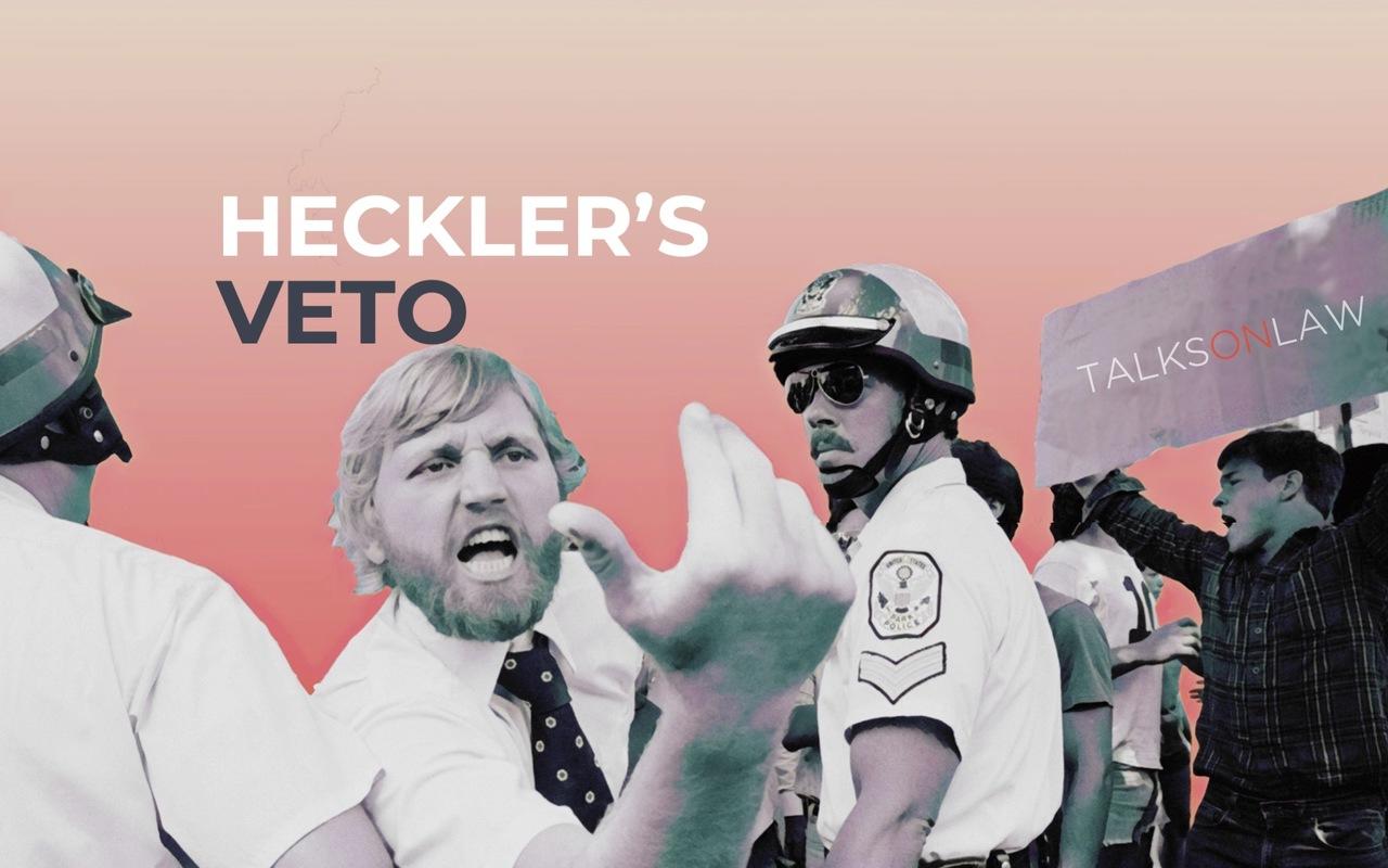 Do You Have a Heckler's Veto Right?